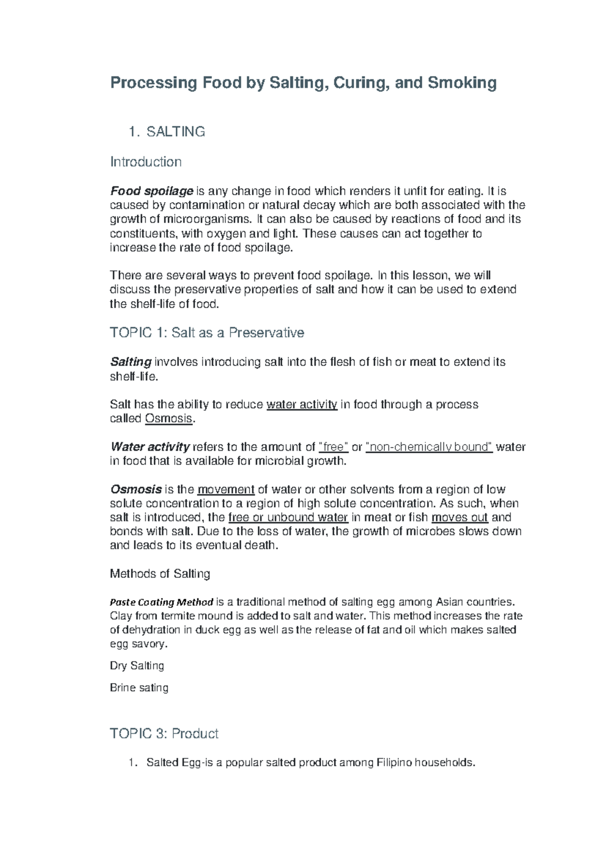 Processing Food by Salting - SALTING Introduction Food spoilage is any ...