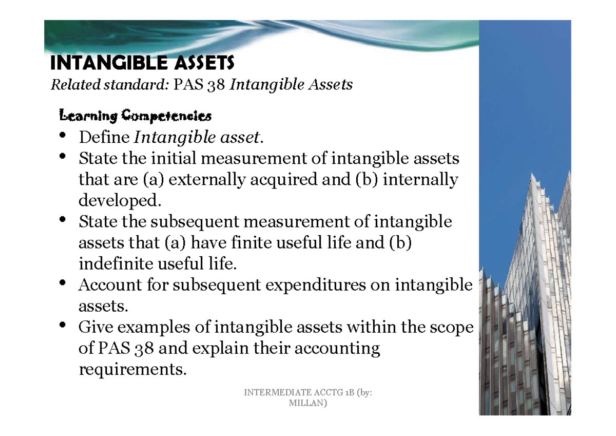 INTM ACCTG 1B: Intangible Assets & Their Accounting Standards - Studocu
