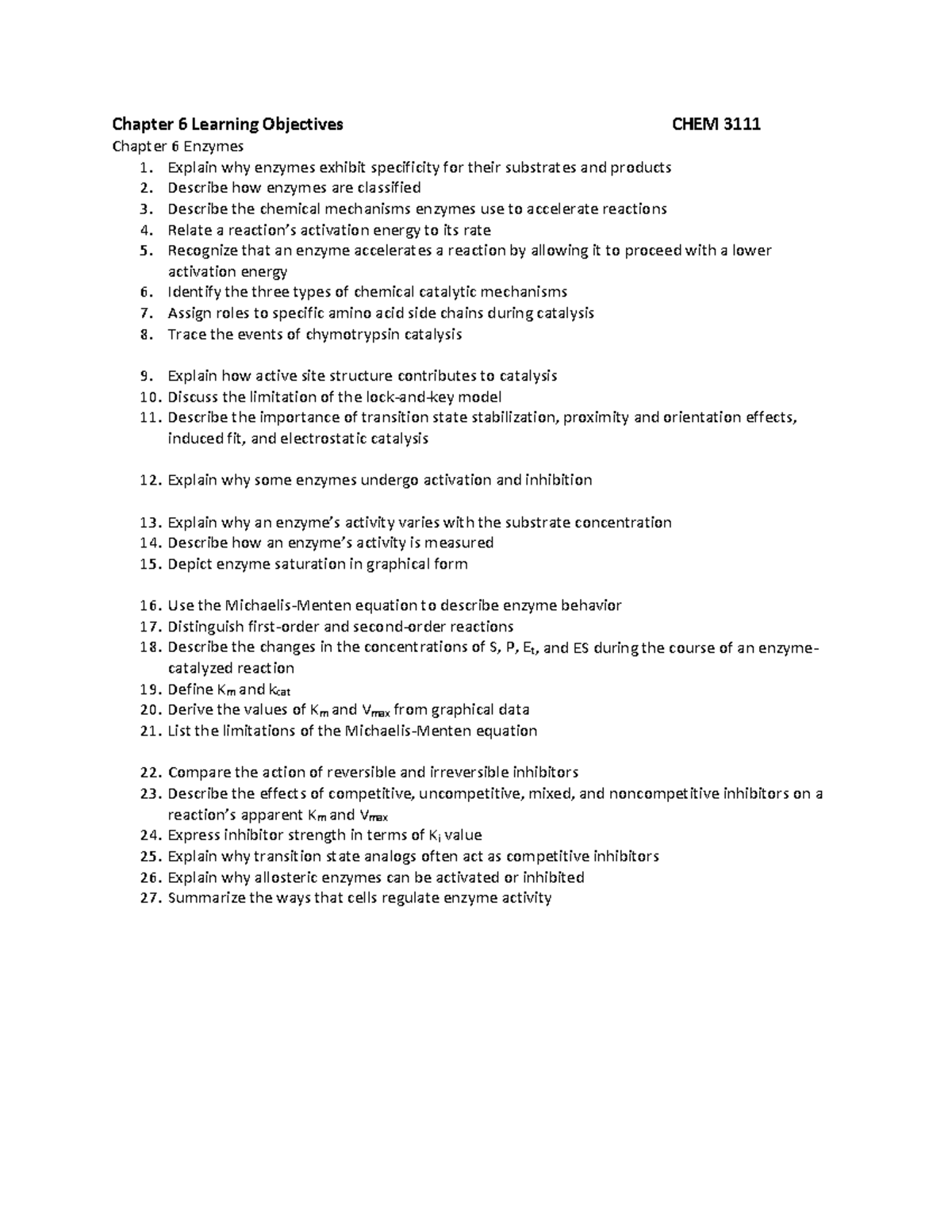Chapter 6 Learning Objectives: Enzymes & Catalysis - CHEM 3111 - Studocu
