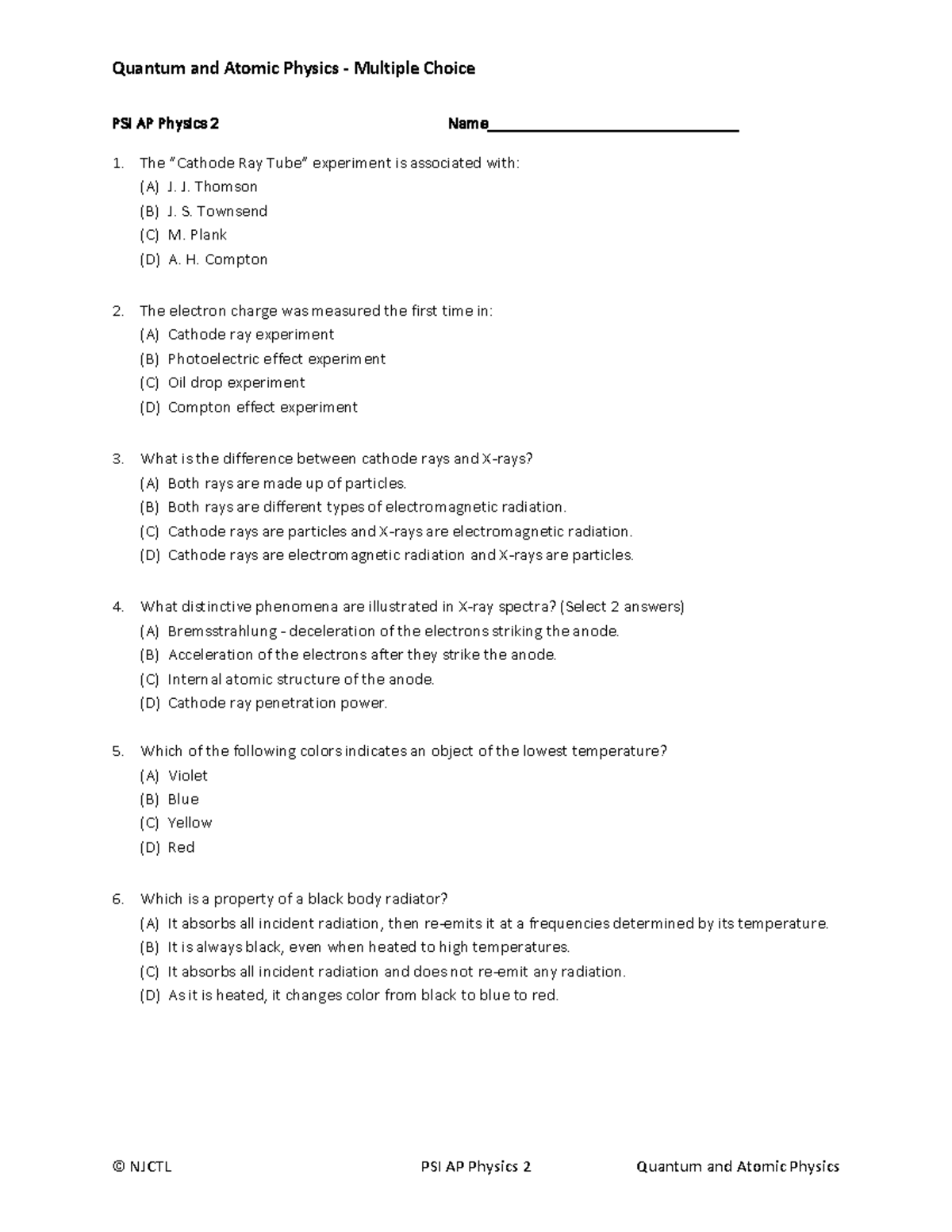 Quantum-physics-and-atomic-models-multiple-choice-2-2015-08-11 - PSI AP ...