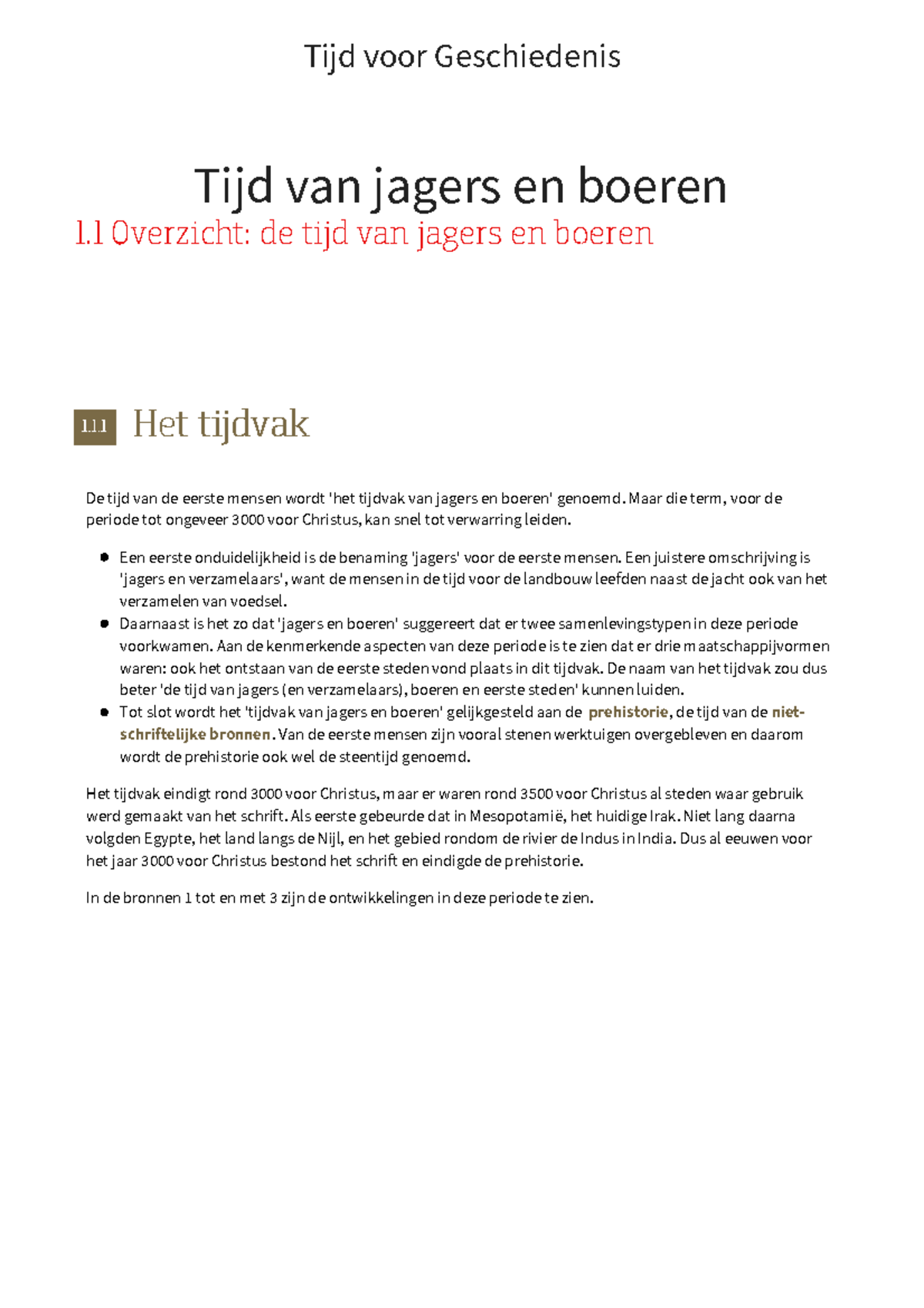 Tijd voor Geschiedenis: Jagers, Boeren en Steden - Hoofdstuk 1.1-1.4 ...