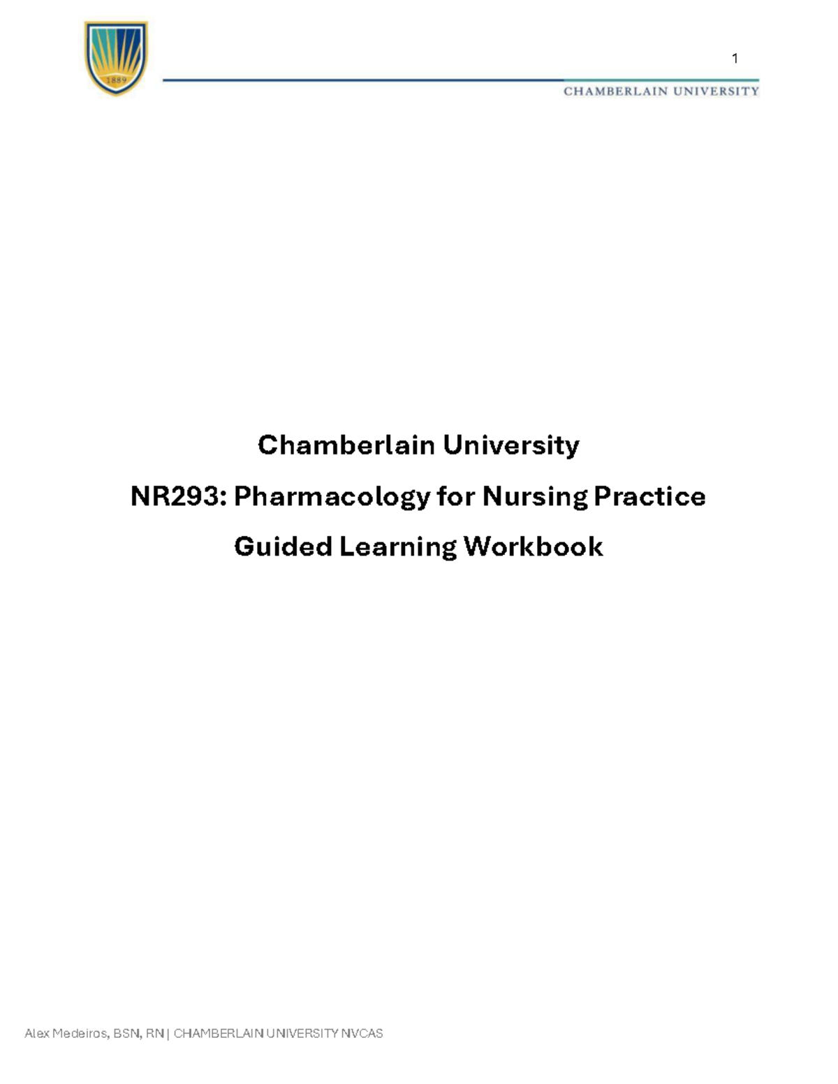 NR293: Pharmacology for Nursing Practice Guided Learning Workbook - Studocu