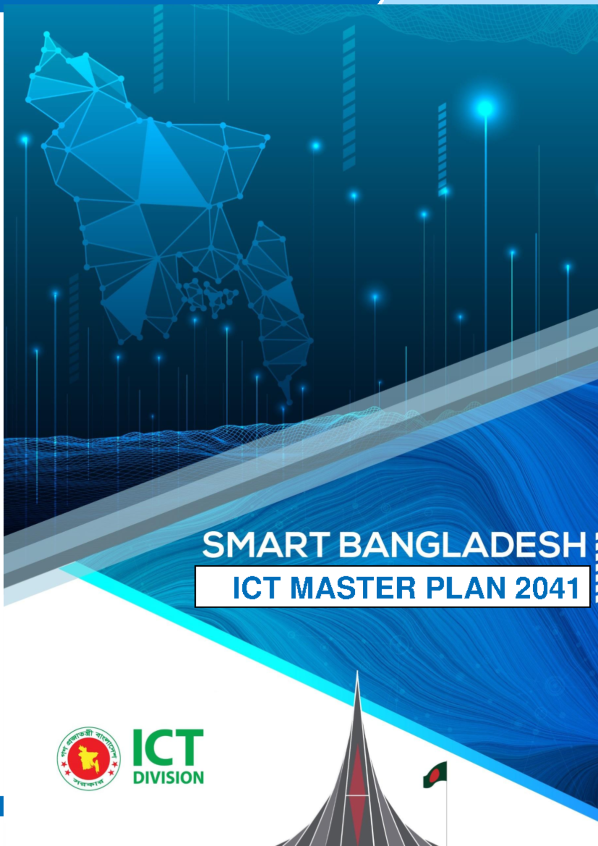 ICT Master Plan for Smart Bangladesh 2041: Vision & Implementation ...