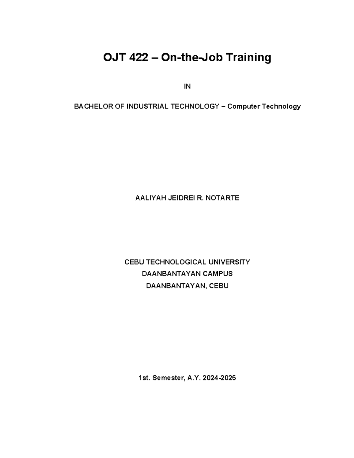 OJT Journal for 2023-2024 in Computer Tech (OJT 422) - Revised Edition - Studocu