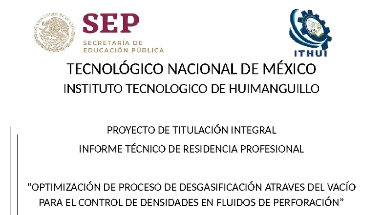 Taller de investigación 2 - TECNOLÓGICO NACIONAL DE MÉXICO INSTITUTO TECNOLOGICO DE HUIMANGUILLO ...