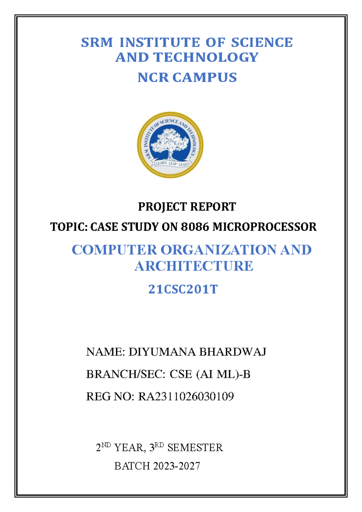 Case Study on 8086 Microprocessor - 21 CSC 201 T Project Report - Studocu