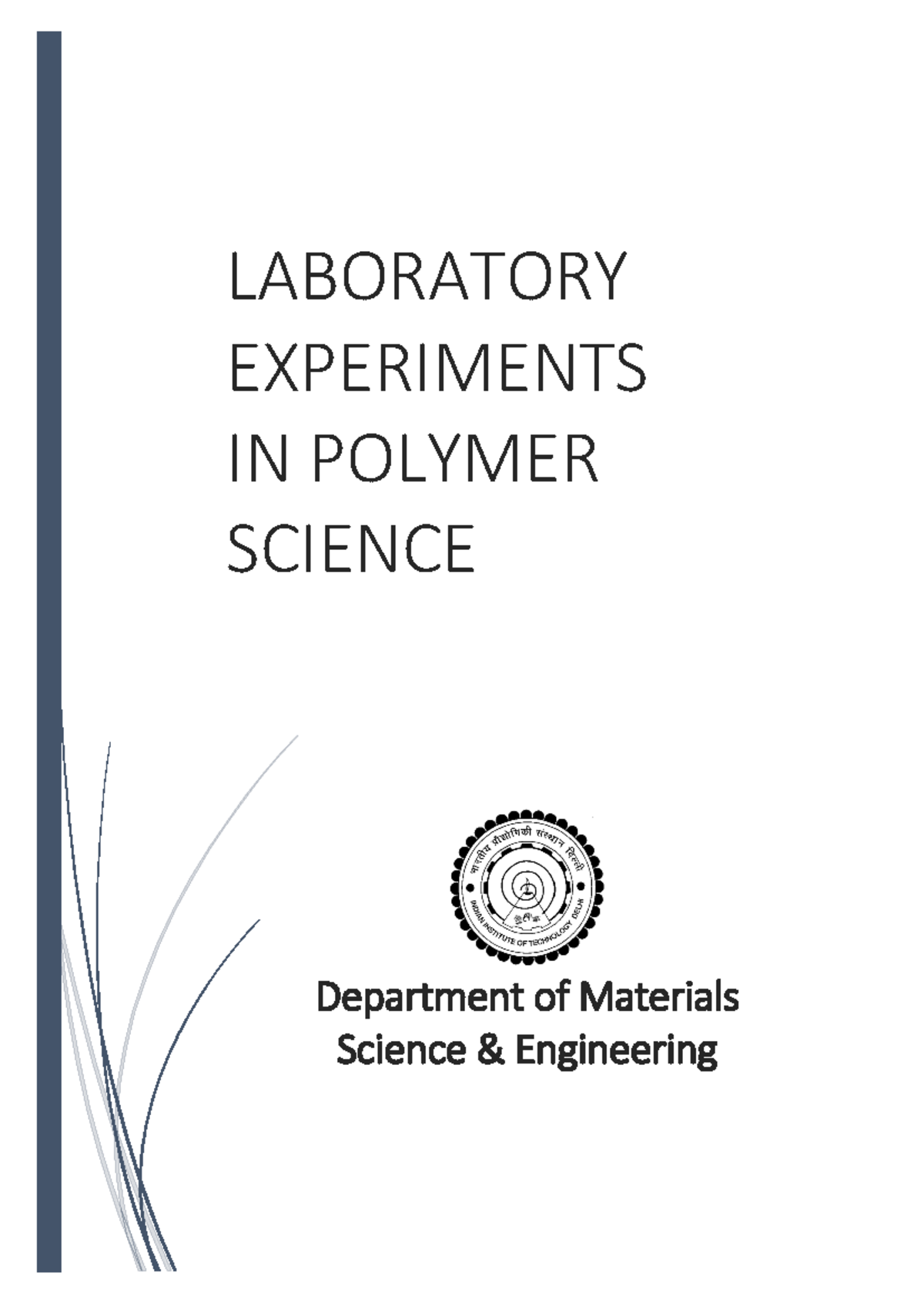 Polymer Science Lab Manual - Laboratory Experiments and Procedures ...