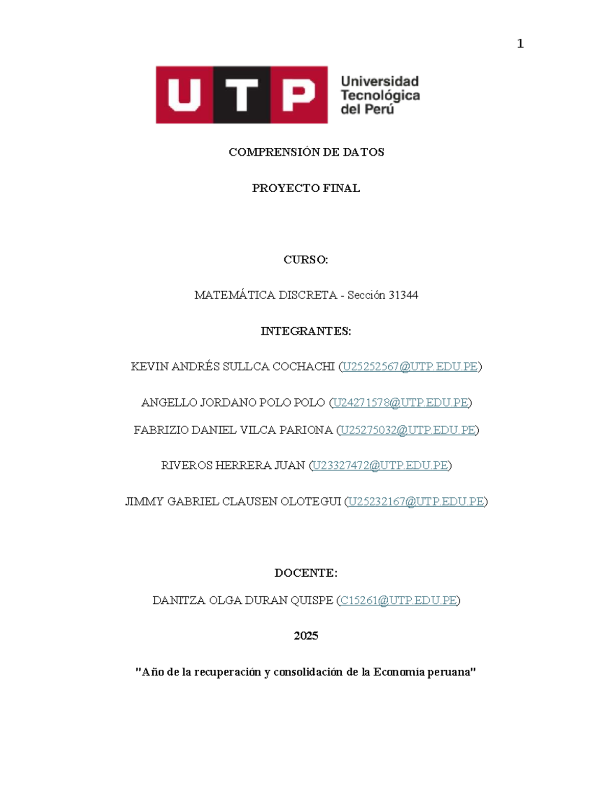 Proyecto Final: Compresión de Datos en Matemática Discreta (31344 ...