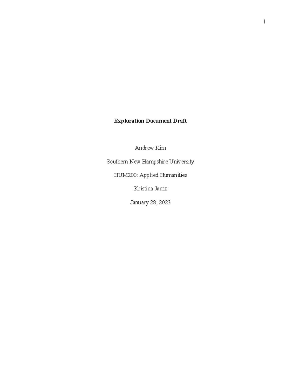 Exploration Document Draft - Exploration Document Draft Andrew Kim ...
