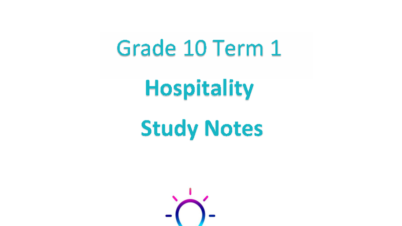 Grade 10 Hospitality Study Notes: Understanding the Industry and ...
