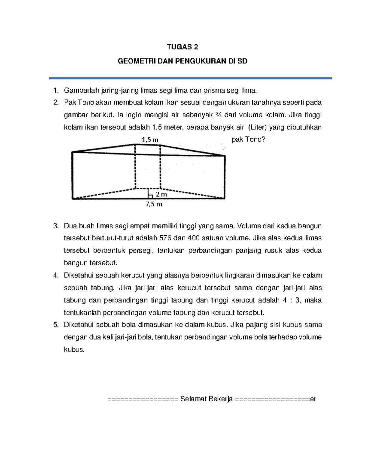 Tugas 2 Geometri dan Pengukuran SD - Volume dan Perbandingan - Studocu