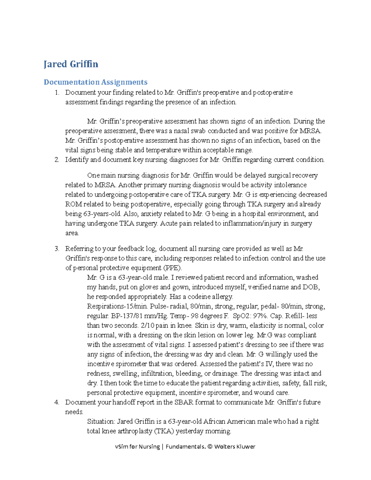 NUR192 Documentation: Assessment & Nursing Care for Jared Griffin - Studocu
