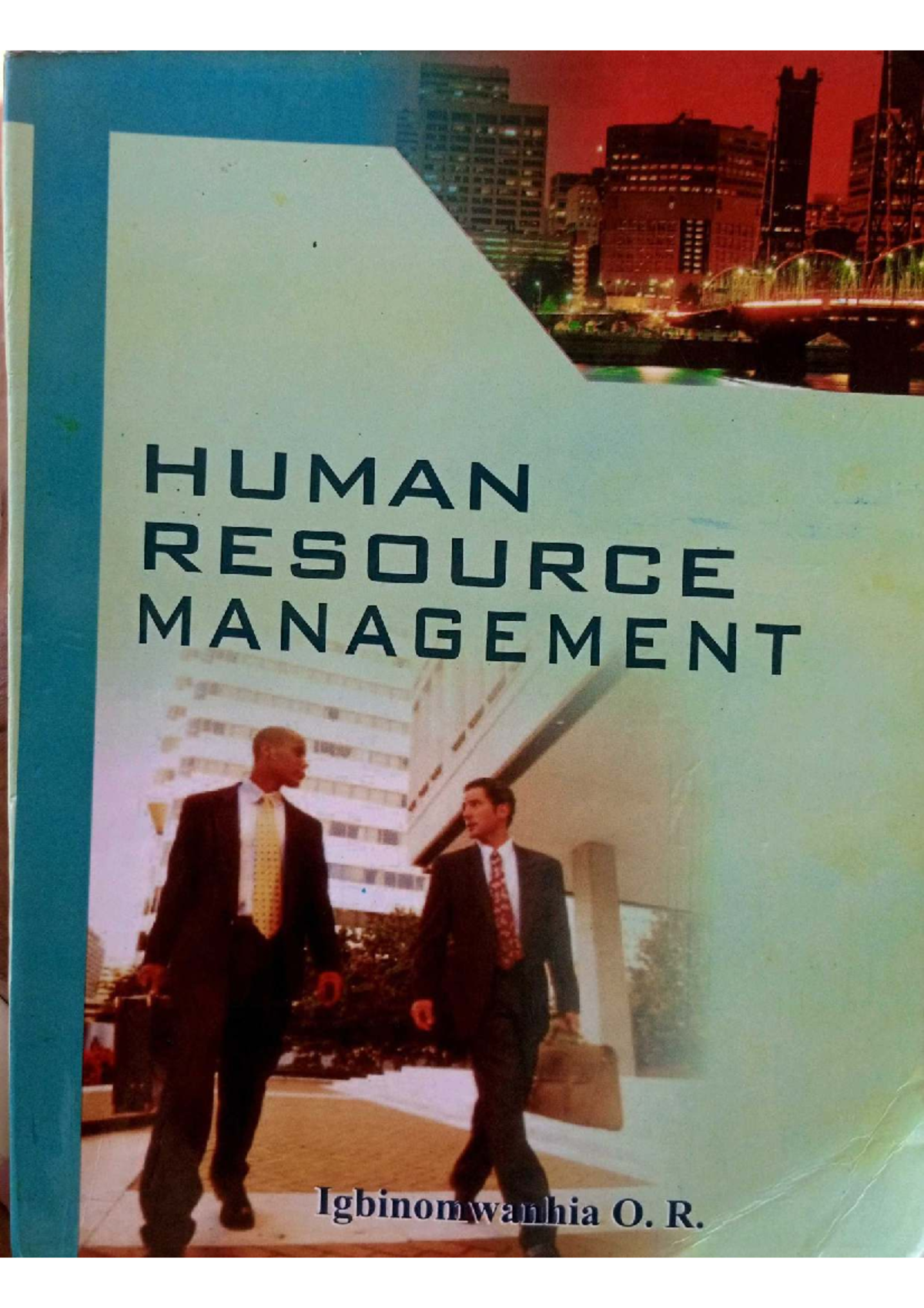 Human Resource Management (HRM) Overview: Chapters 1 & 2 Insights - Studocu