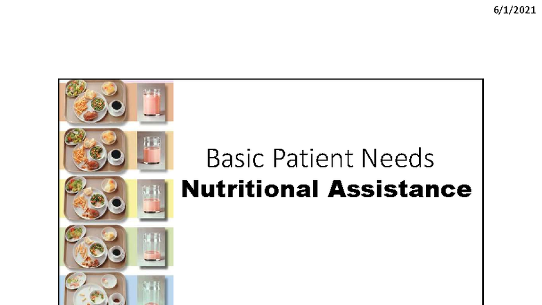 NUR 101: Basic Patient Needs & Nutritional Assistance Guide - Studocu