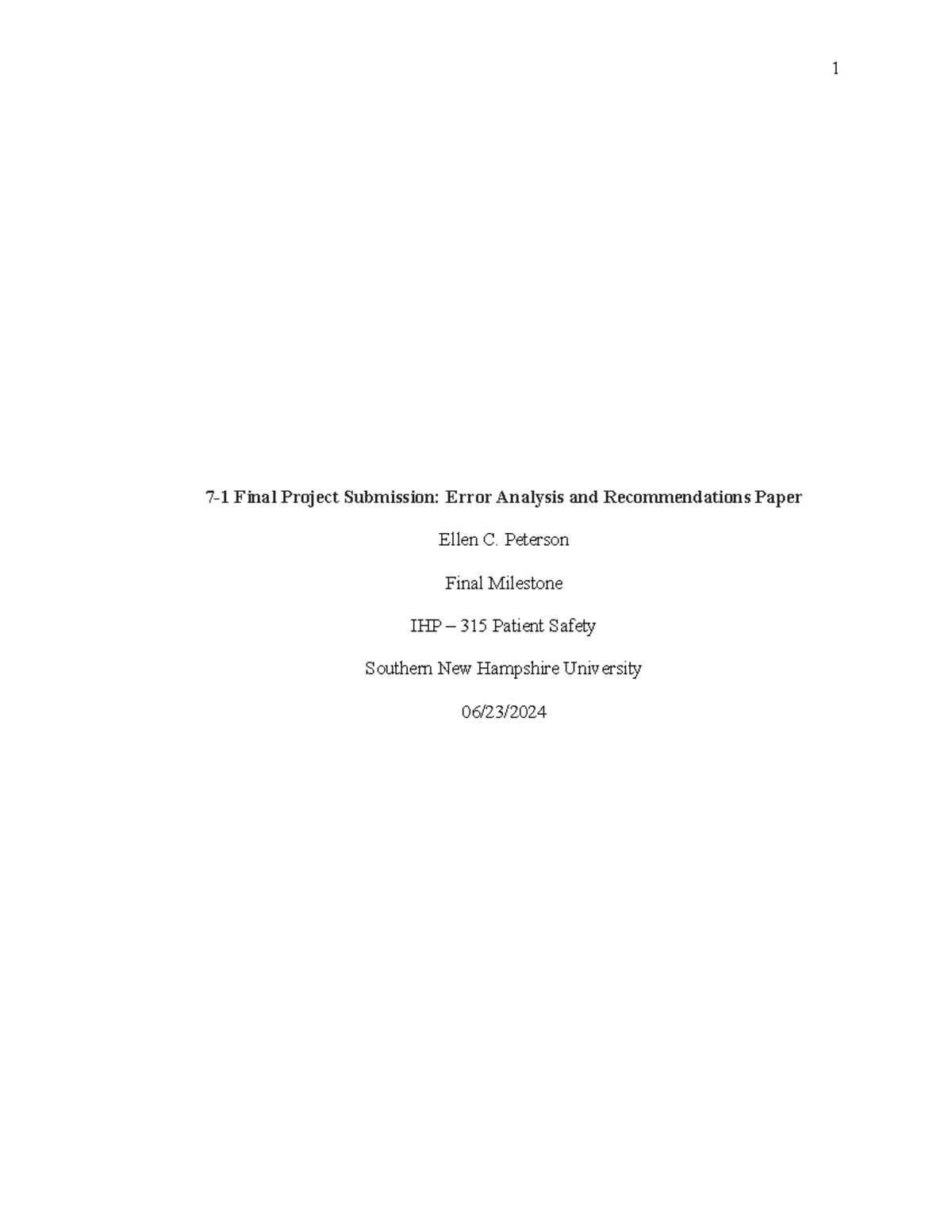 IHP – 315 Final Project: Error Analysis & Recommendations for Patient ...