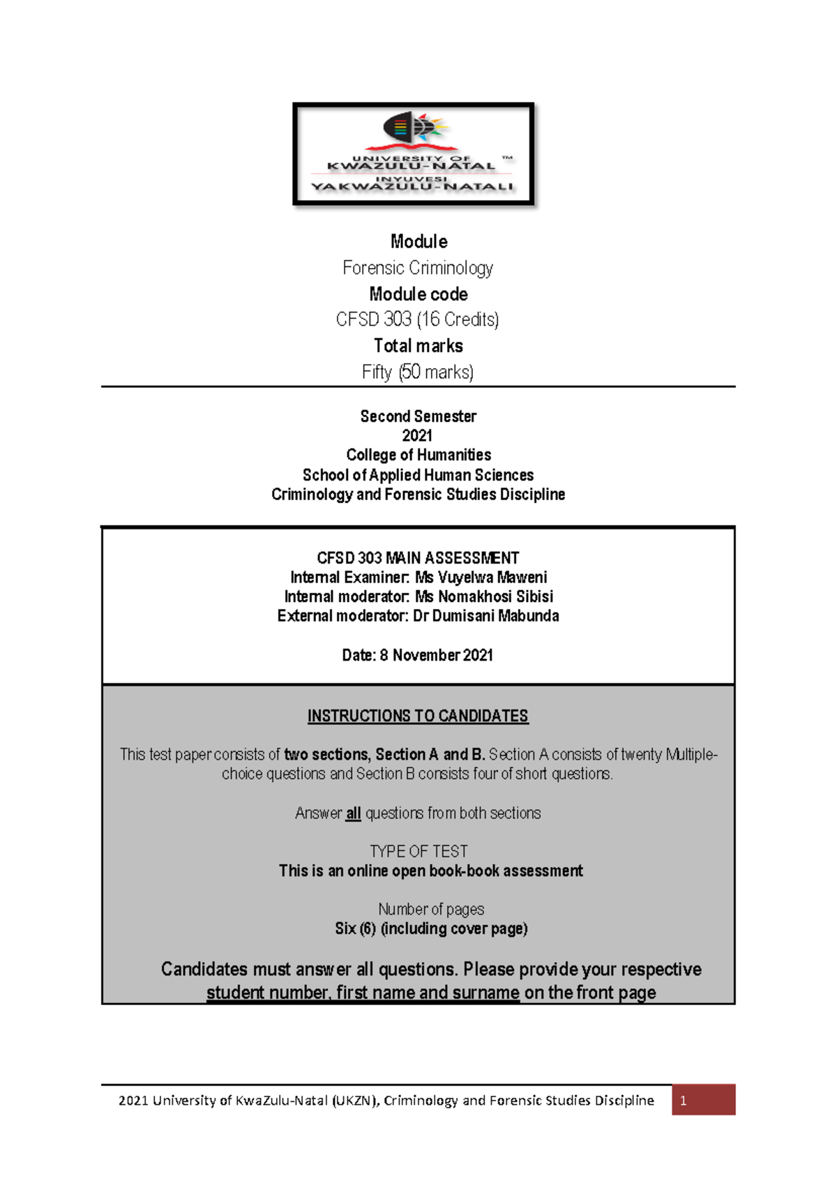 CFSD 303 Forensic Criminology Final Assessment Test 2021 - Studocu