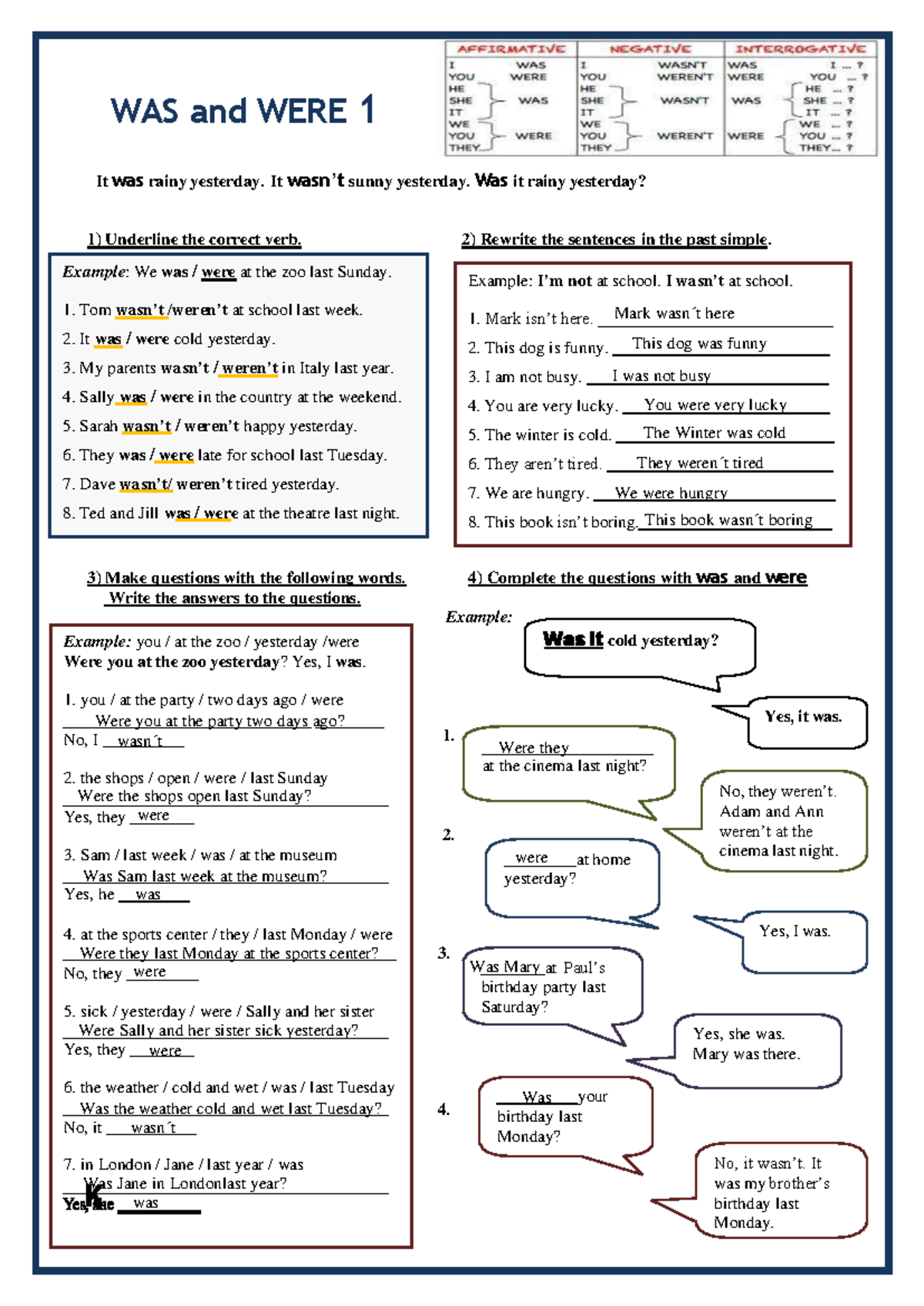 Was-and-were-1-exercises - Example: Was it cold yesterday? . Yes, it ...