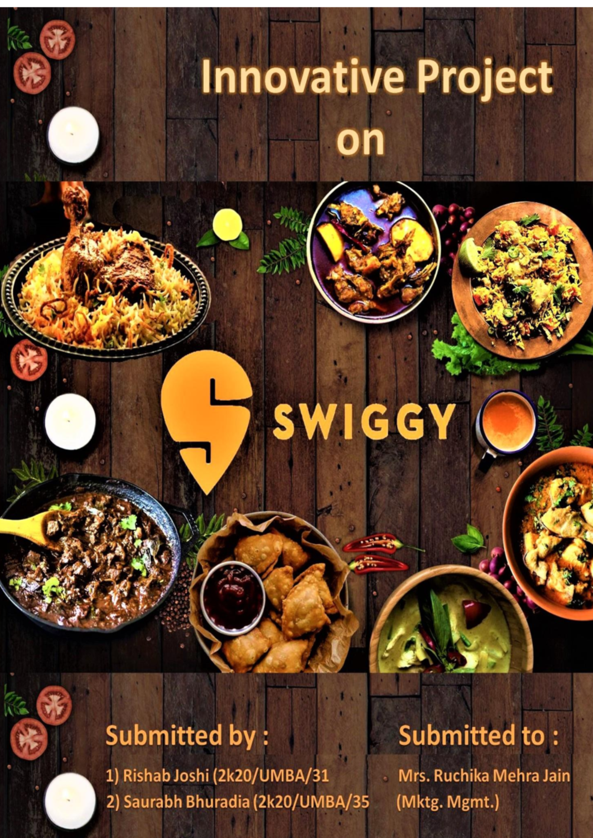 Swiggy Innovation Project: Marketing Strategies and Business Model ...