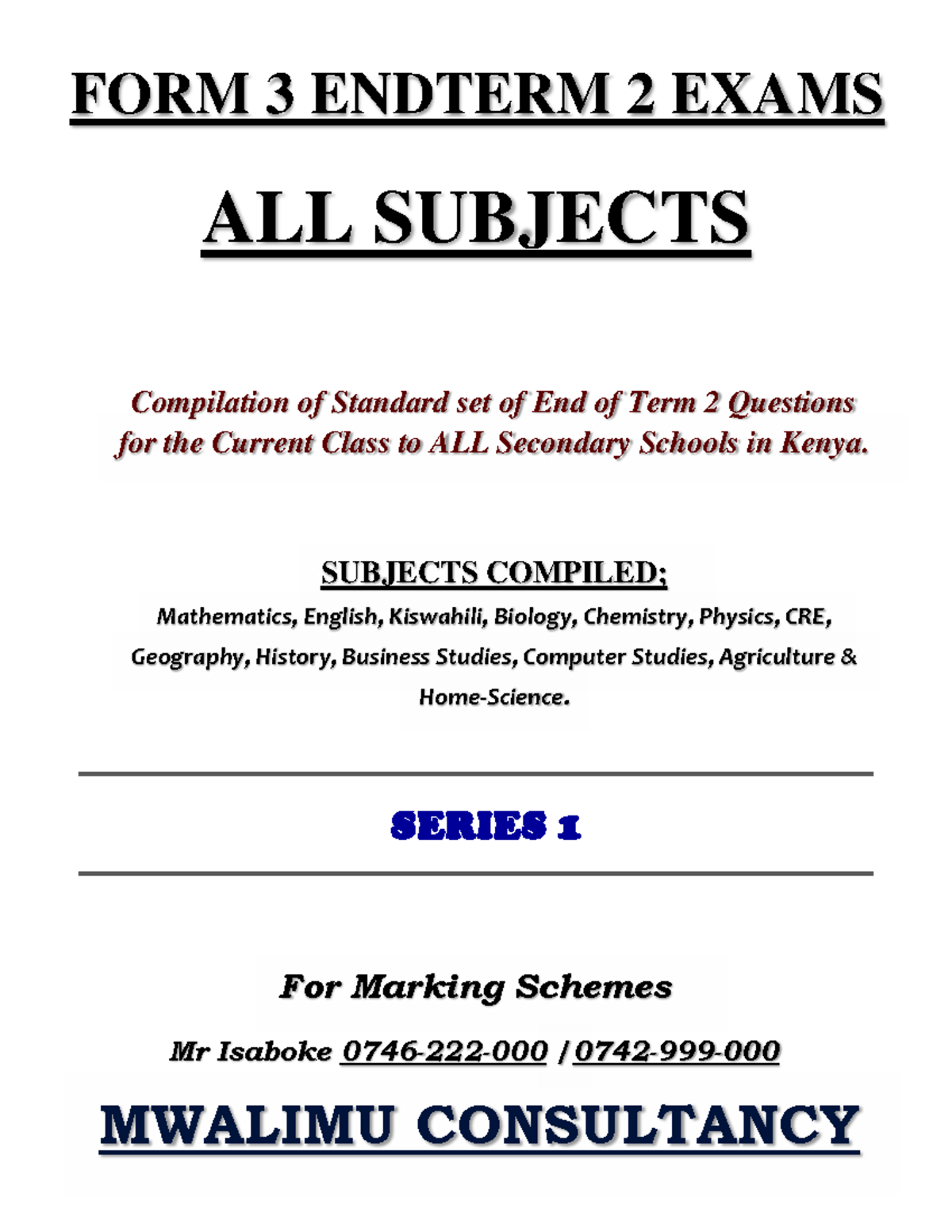 FORM 3 ENDTERM 2 EXAMS SERIES 1 COMPILATION OF ALL SUBJECTS - Studocu