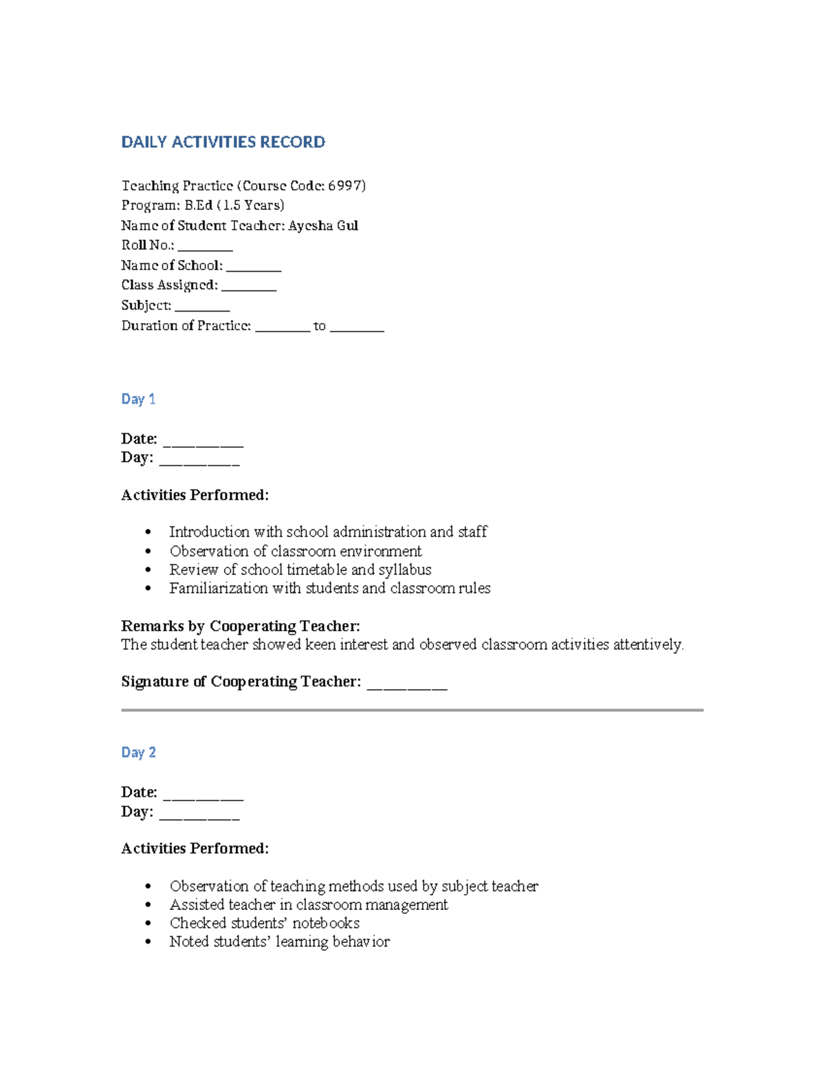 Daily Activities Record for B.Ed Teaching Practice (Course Code: 6997 ...
