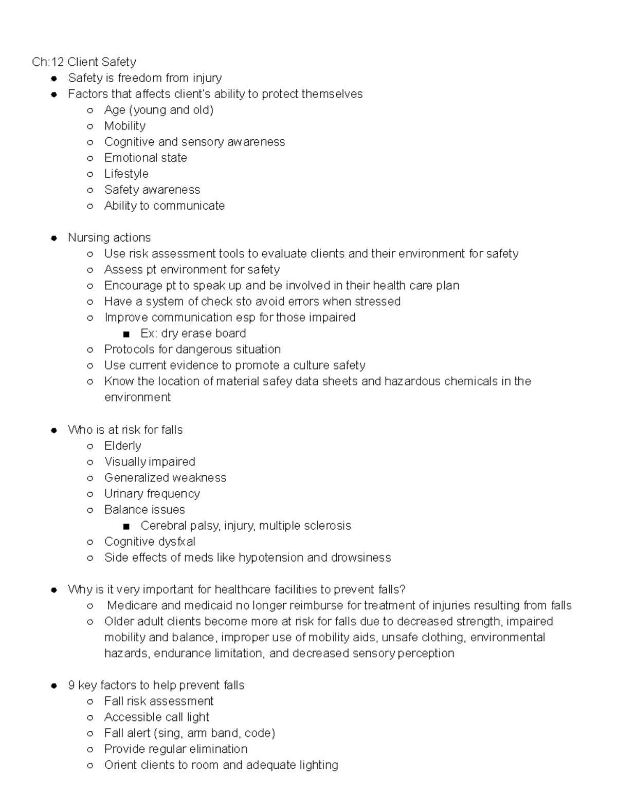 Week 2 notes - Ch:12 Client Safety Safety is freedom from injury ...