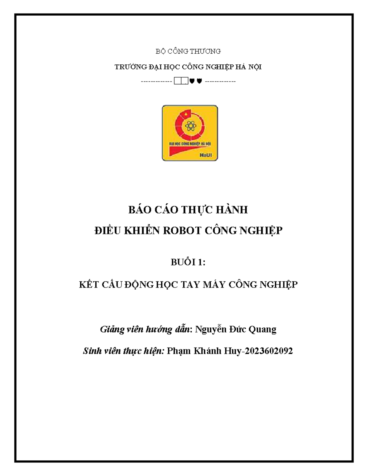Báo Cáo Thực Hành Điều Khiển Robot Công Nghiệp - Buổi 1 - Studocu