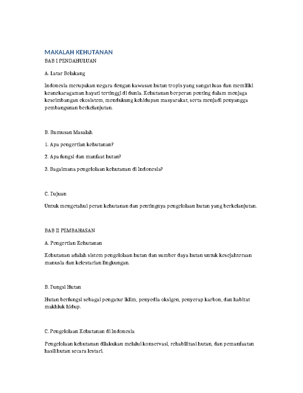 MAKALAH KEHUTANAN - BAB I PENDAHULUAN DAN PEMBAHASAN - Studocu