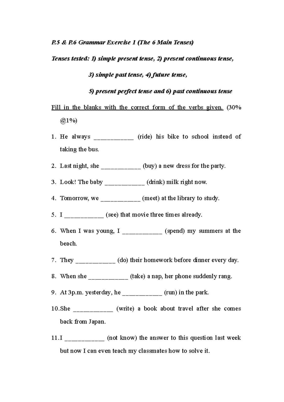 P.5 & P.6 Grammar Exercise 1: Mastering the 6 Main Tenses - Studocu