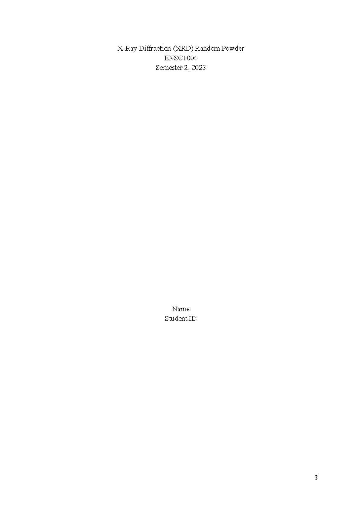 ENSC 1004 Lab 2 Report: X-Ray Diffraction of Random Powder Sample - Studocu