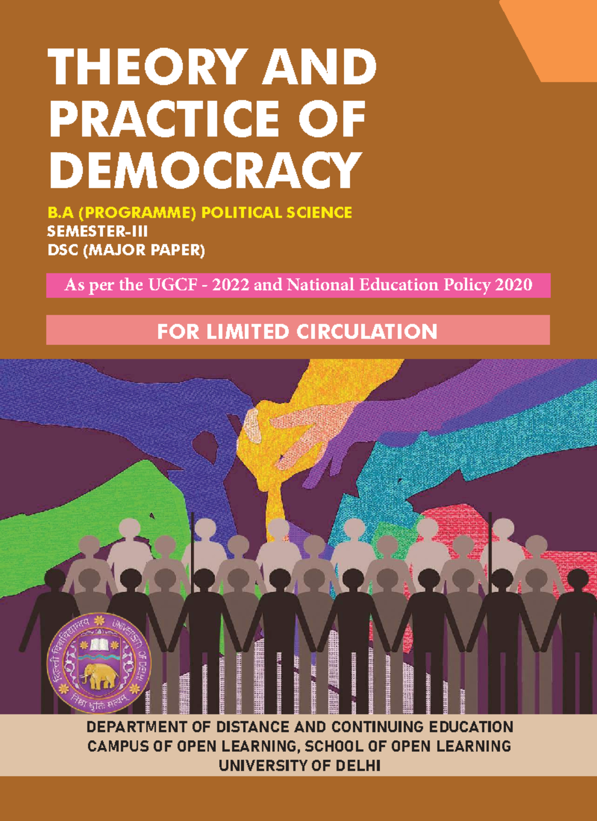 Theory and Practice of Democracy: B.A. Political Science DSC Notes ...