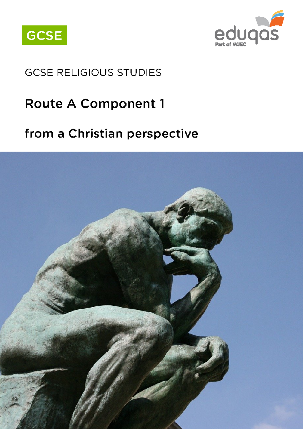 GCSE Religious Studies Route A: Component 1 - Christian Perspectives on ...