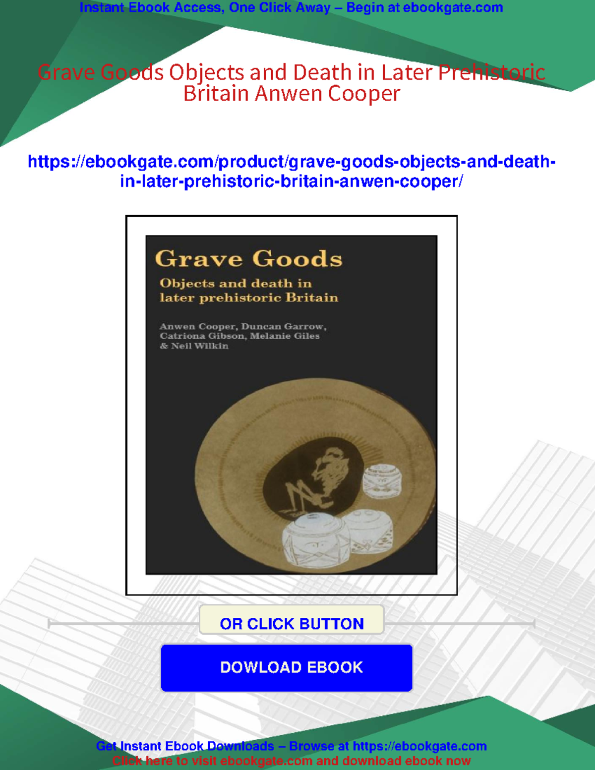 Grave Goods: Objects and Death in Later Prehistoric Britain (Course ...