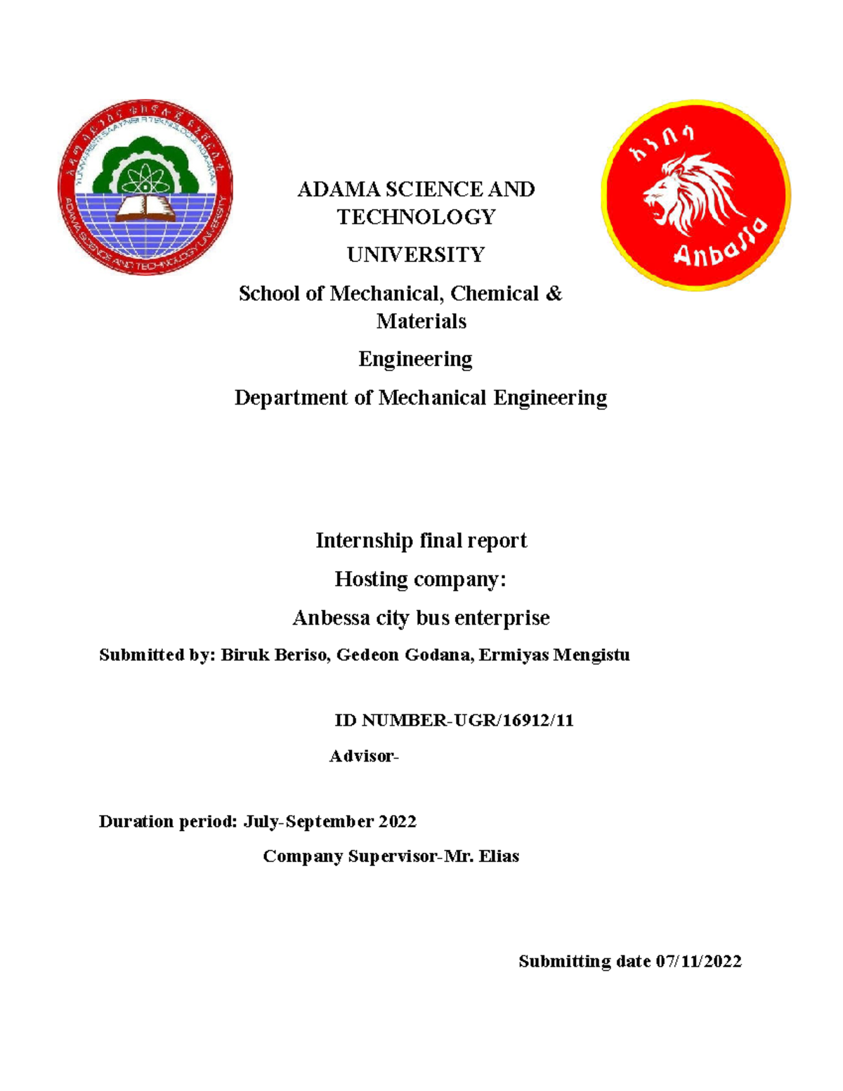 Asstu - report - ADAMA SCIENCE AND TECHNOLOGY UNIVERSITY School of Mechanical, Chemical & - Studocu