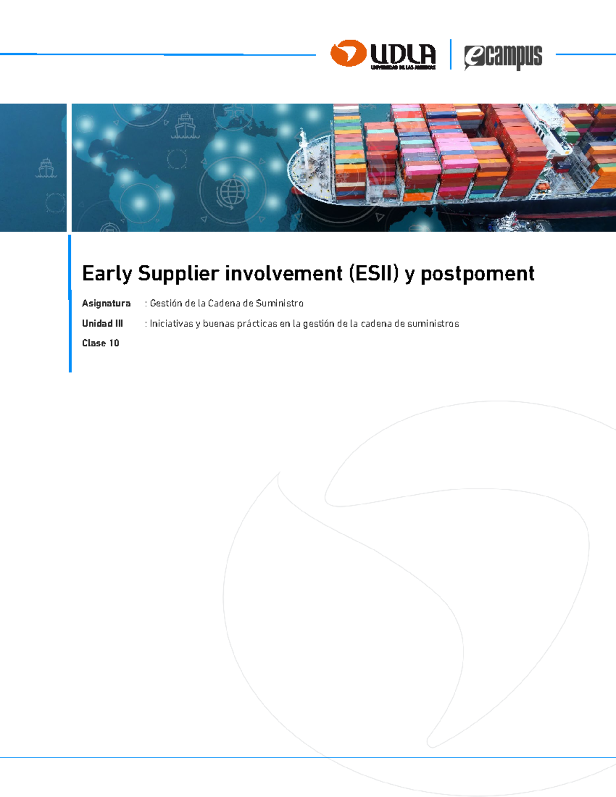 EIN8167 Apunte C10 2024 - Early Supplier involvement (ESII) y ...