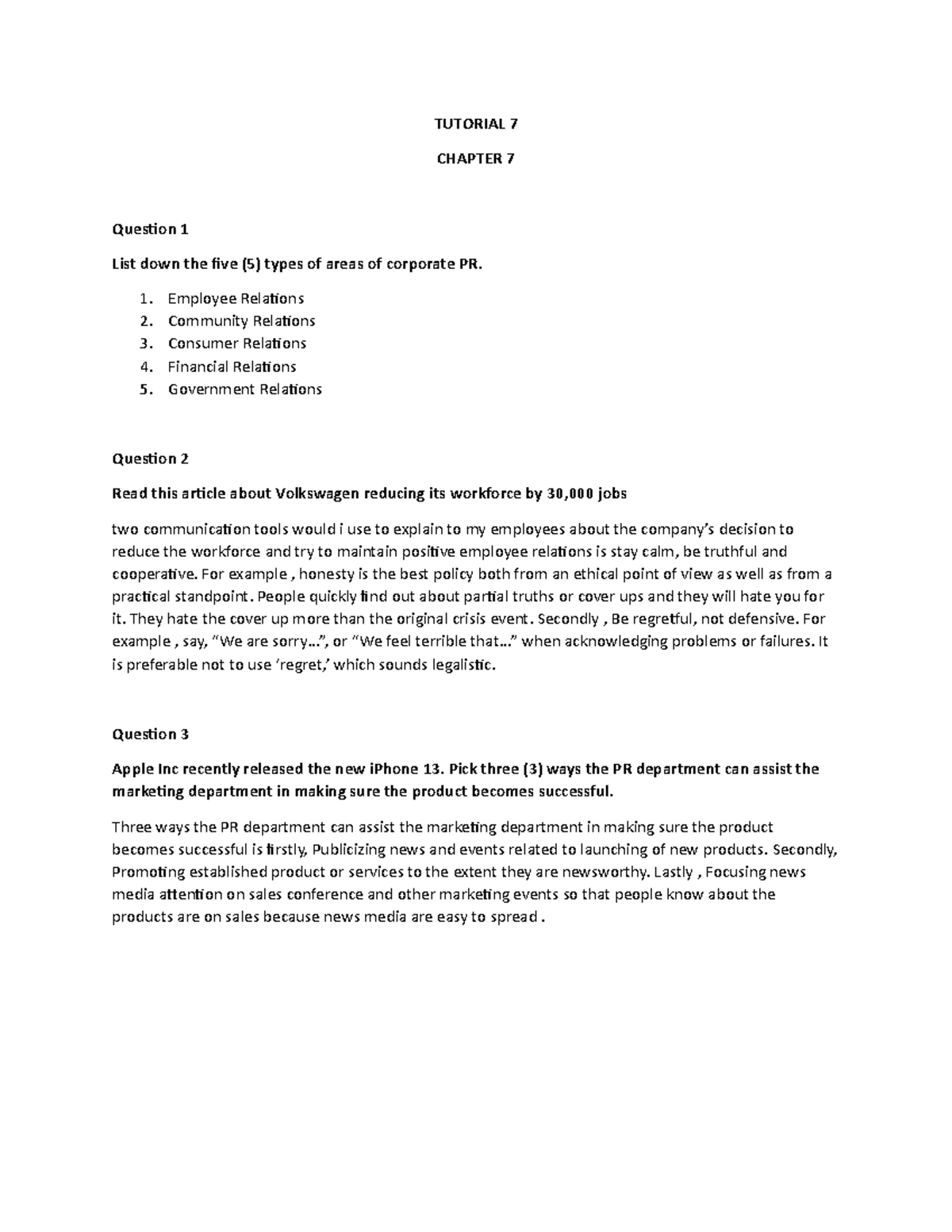 MKT310 TT C7 - TUTORIAL 7 CHAPTER 7 Question 1 List down the five (5 ...