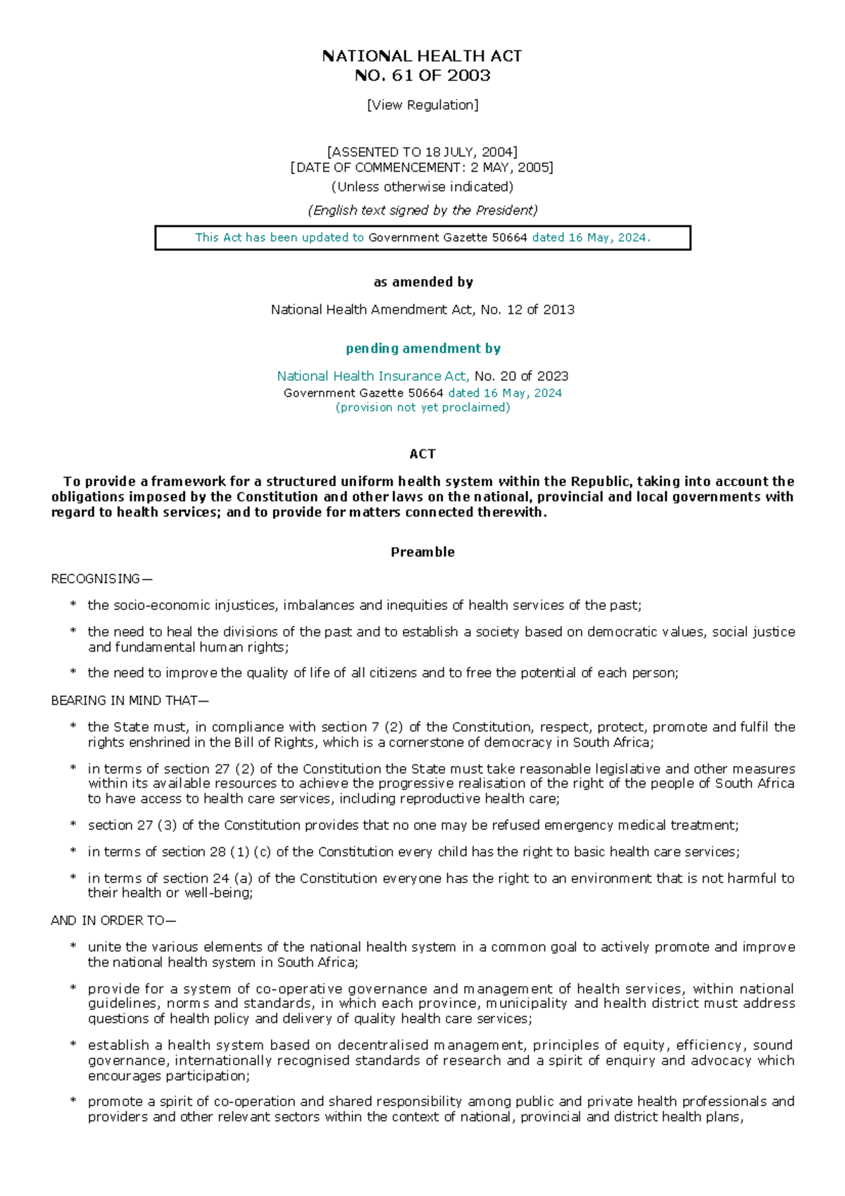 National Health Act, No. 61 of 2003: Framework for South Africa's ...