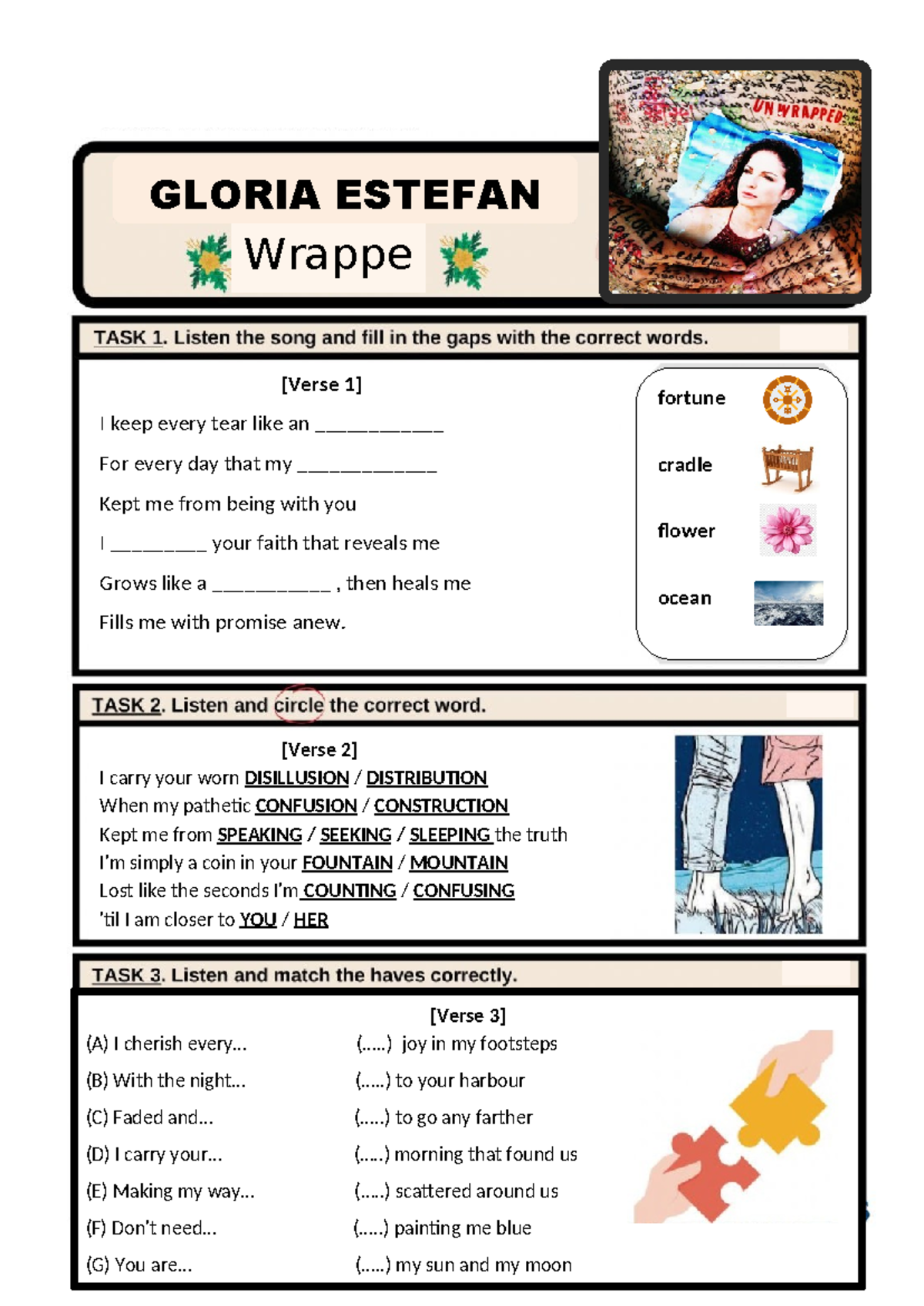 Listening worksheet song - GLORIA ESTEFAN Wrappe d [Verse 1] I keep ...