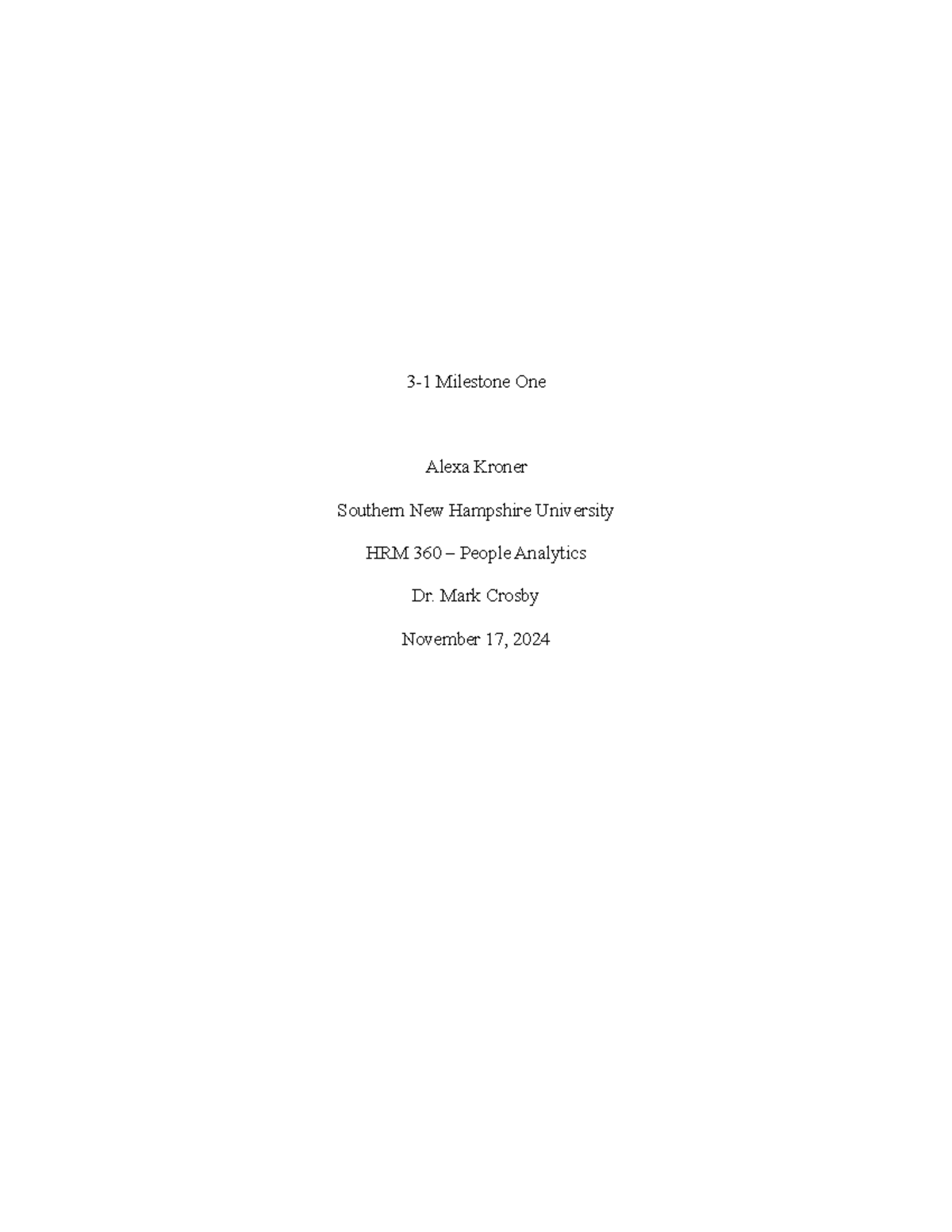 HRM 360 3-1 Milestone One - Memo on Turnover Rate Analysis - Studocu