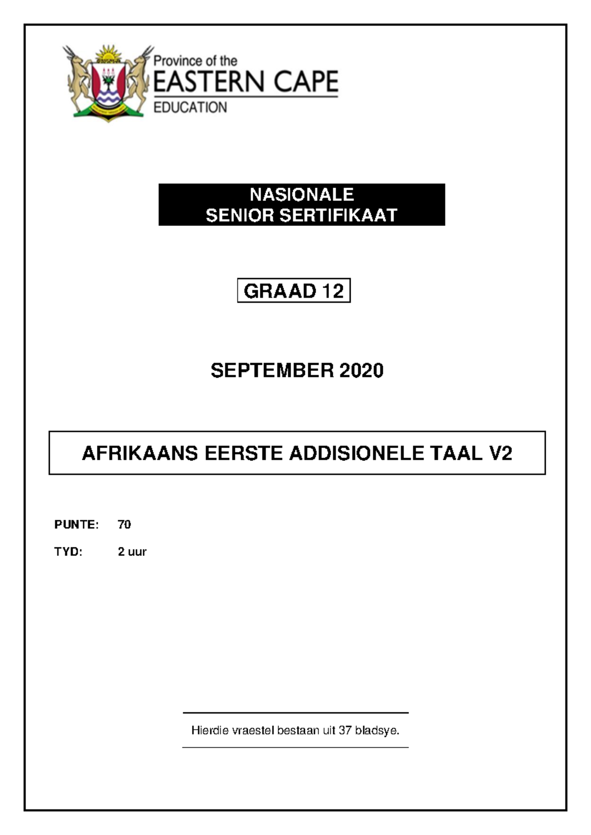 Afrikaans FAL P2 Final Exam GR12 Sept 2020 Question Paper - Studocu