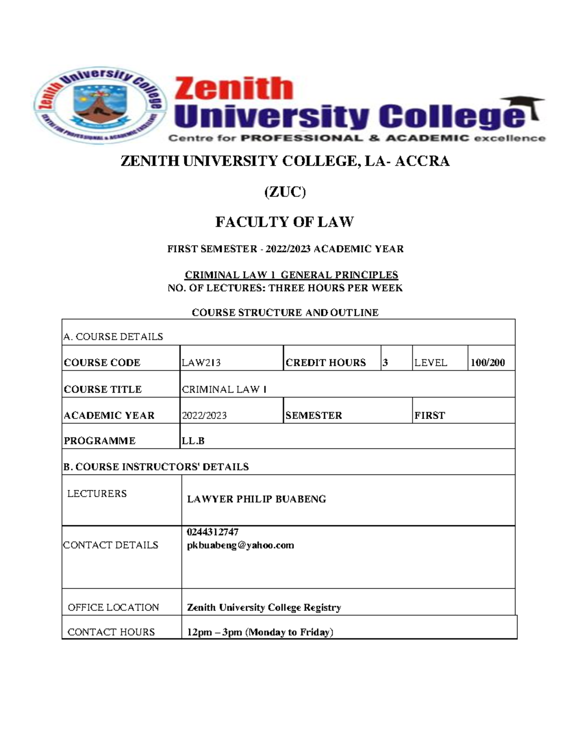 Criminal Law I (LAW213) - 2022/2023 Semester 1 Course Outline - Studocu
