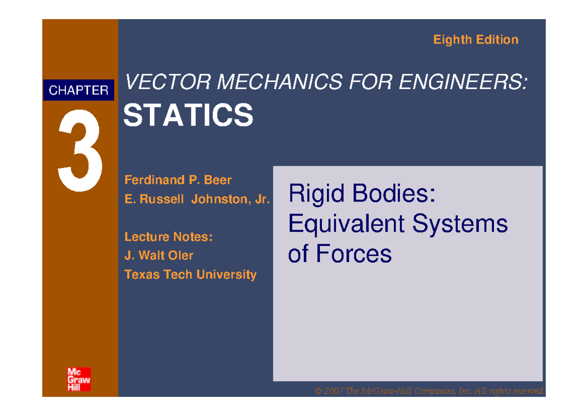 Chapter 3: Rigid Bodies and Equivalent Systems of Forces - Vector ...