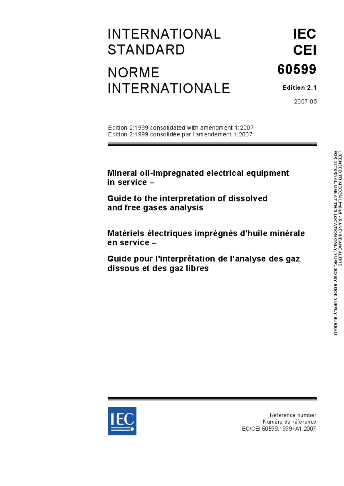 IEC 60599-2007: Guide to Analyzing Dissolved and Free Gases in Oil ...