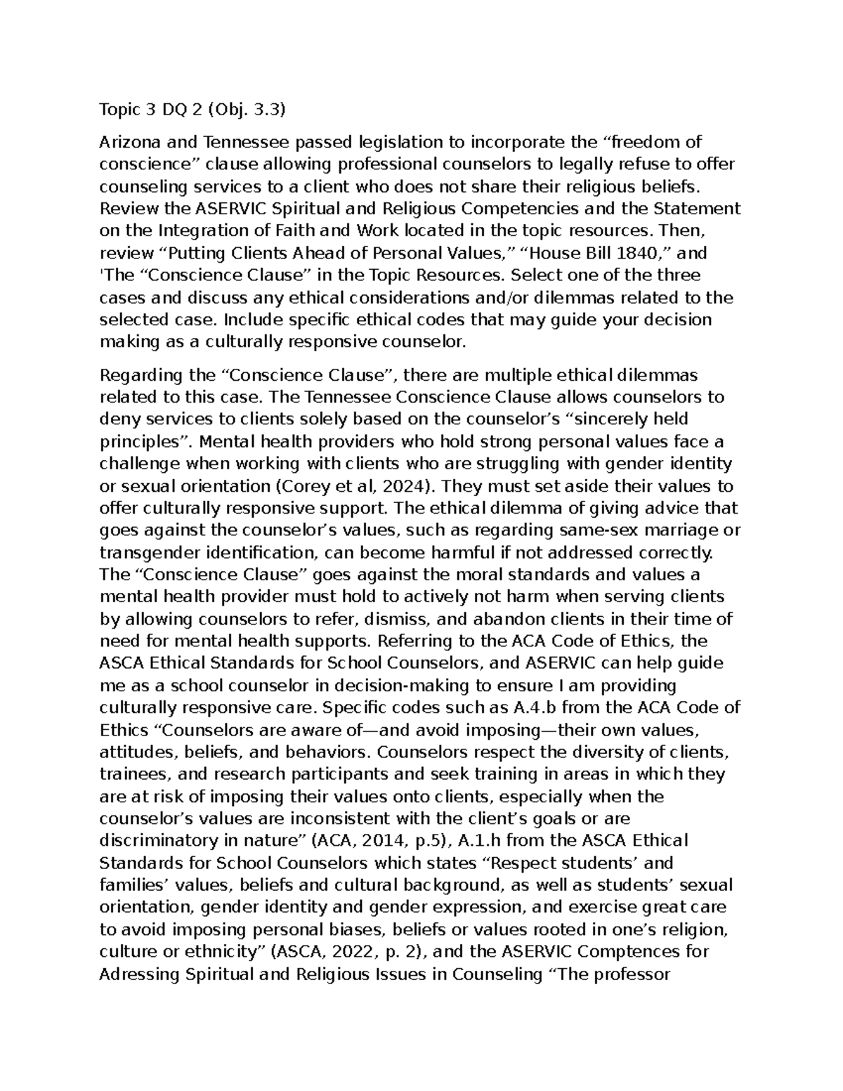 Topic 3 DQ 2 - Ethical Dilemmas in Counseling & Conscience Clause - Studocu