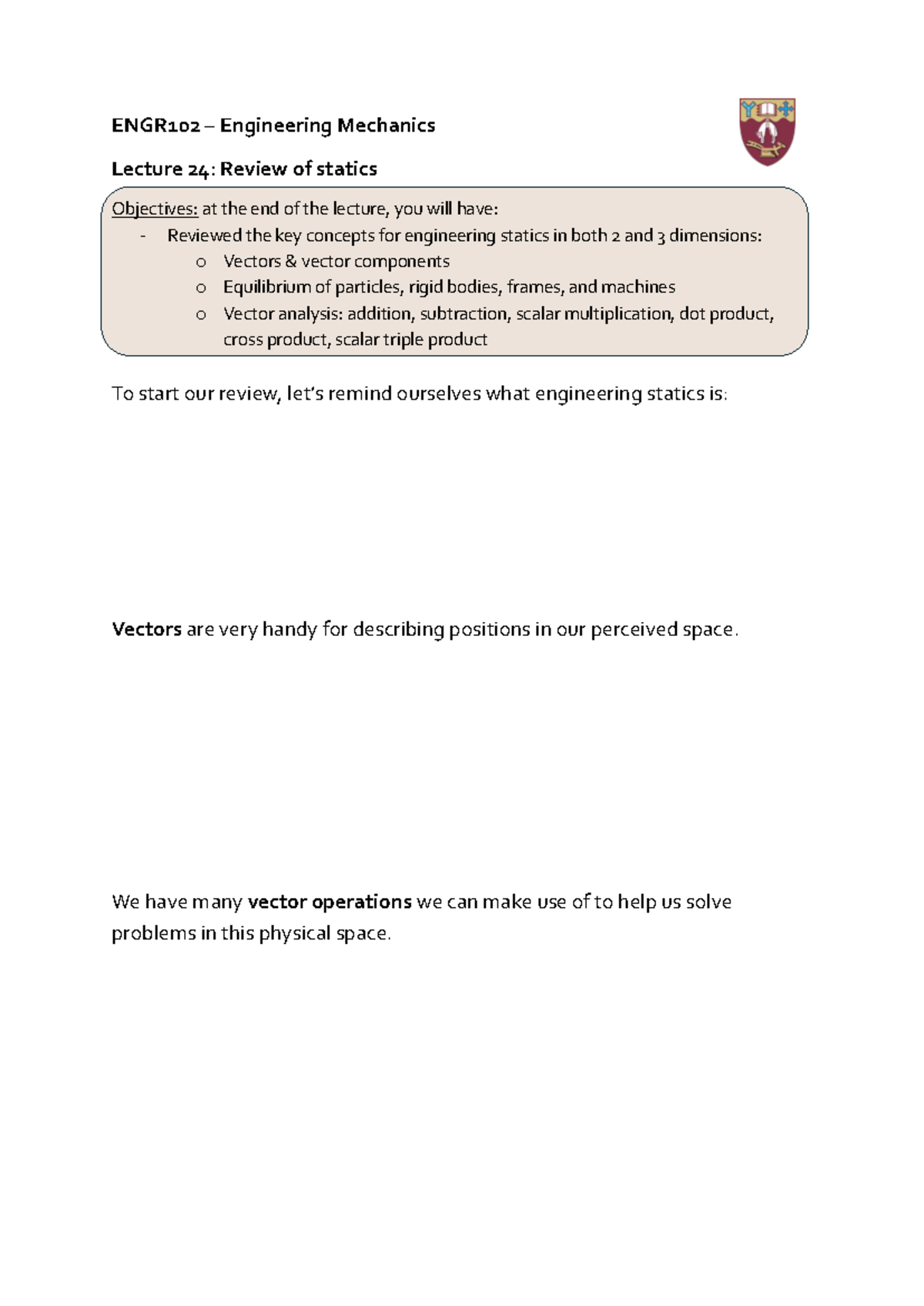 ENGR102 Engineering Mechanics Lecture 24: Statics Review Notes - Studocu