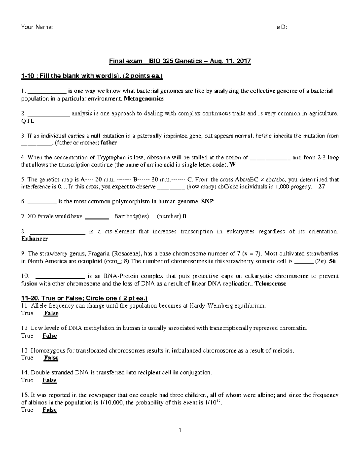 Final exam 2017 summer with answers - Final exam BIO 325 Genetics – Aug ...
