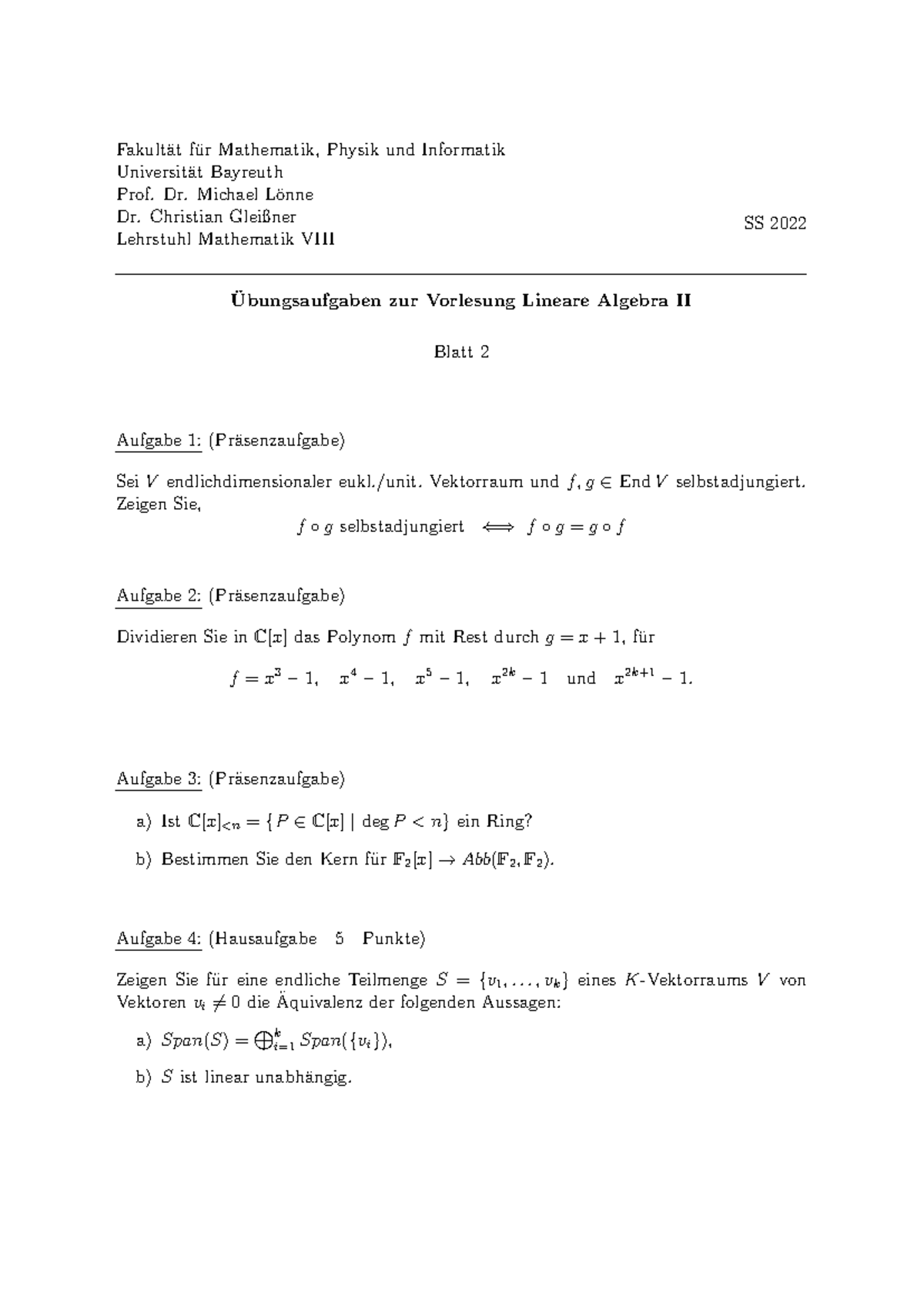 Blatt 2 - Übungsaufgaben zur Linearen Algebra II (SS 2022) - Studocu