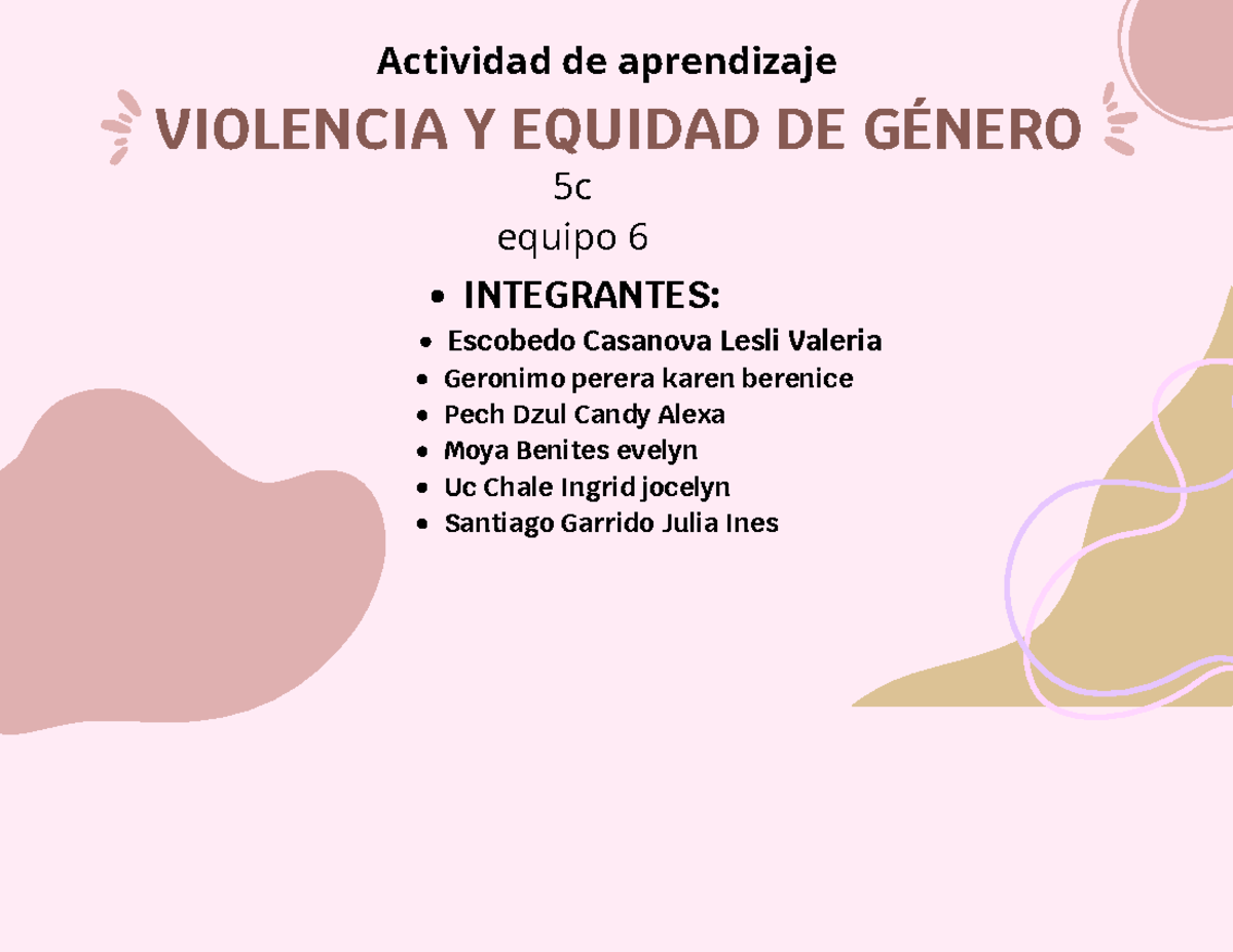ACT. Violencia Y Equidad DE Genero - INTEGRANTES: Escobedo Casanova ...