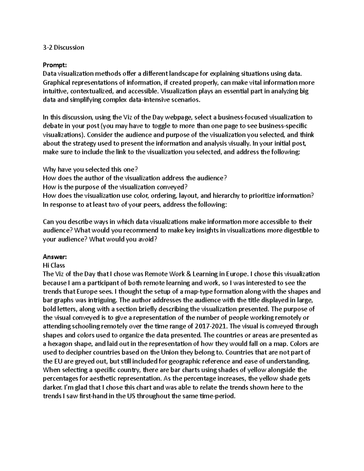 Module 3 Discussion - 3-2 Discussion Prompt: Data visualization methods ...