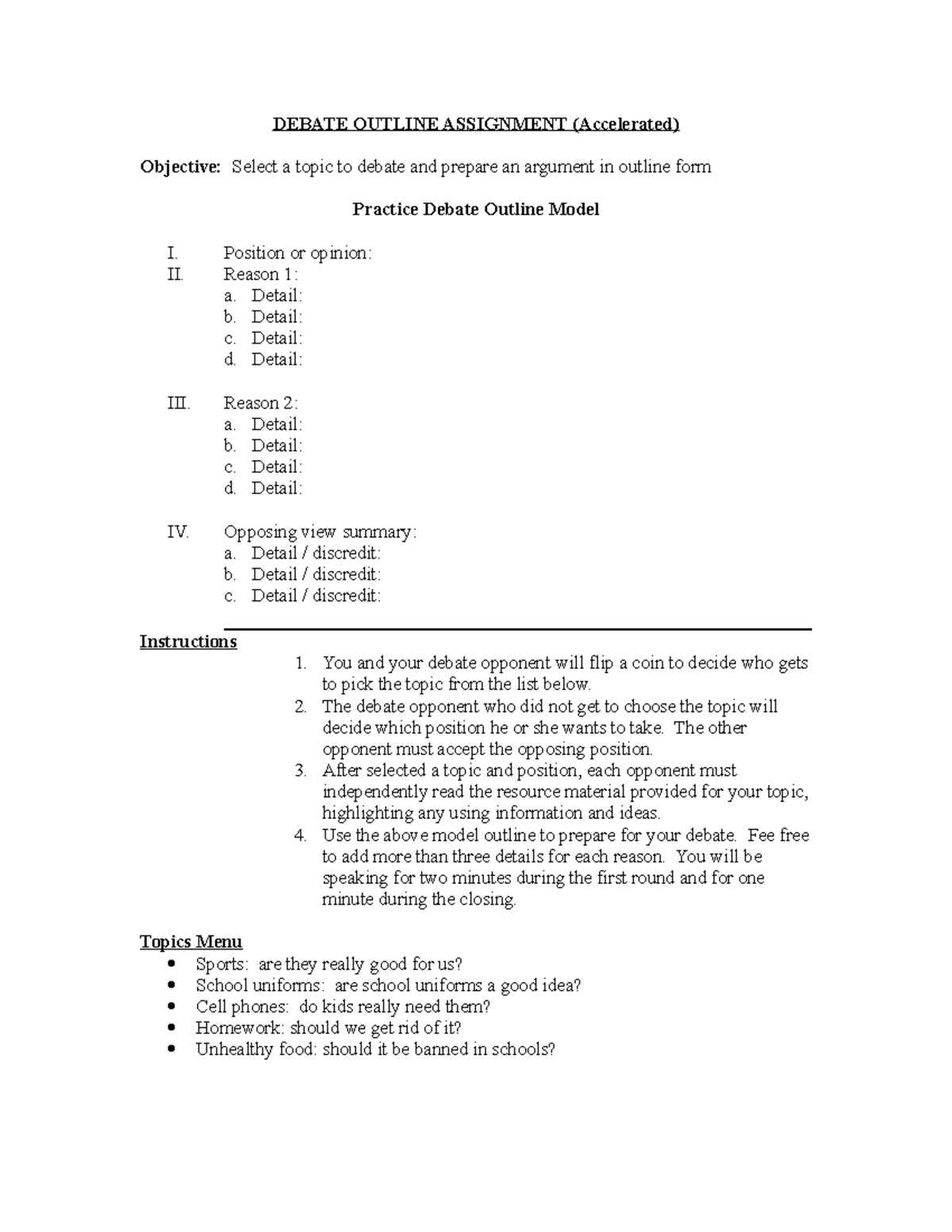 Debate Outline Assignment - DEBATE OUTLINE ASSIGNMENT (Accelerated ...