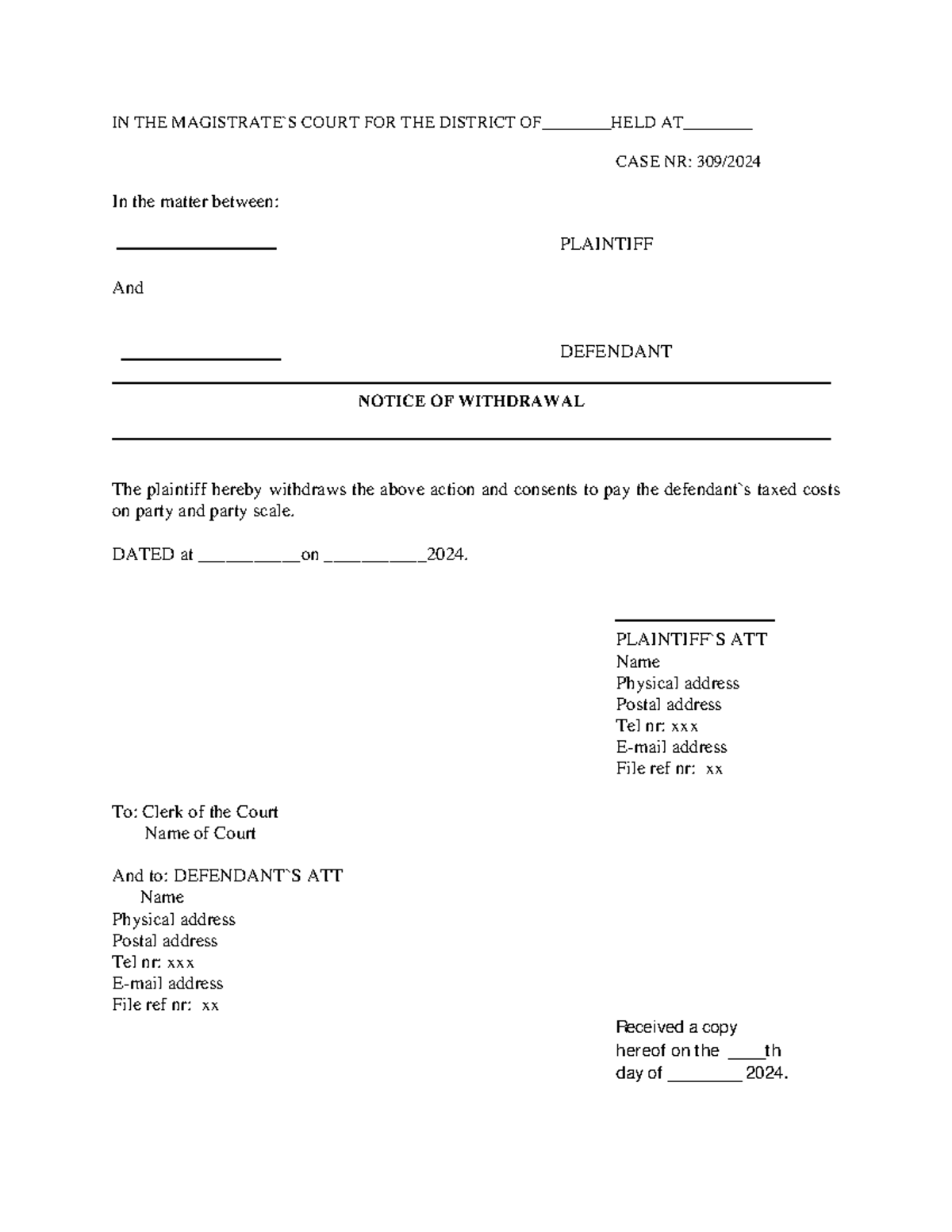 Notice OF Withdrawal - IN THE MAGISTRATES COURT FOR THE DISTRICT OF ...